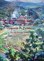 Virginia B. Evans: An All-Around Artist | West Virginia University Press